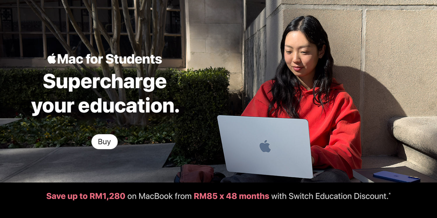 Switch Malaysia | Premium Partner of Apple Malaysia Store